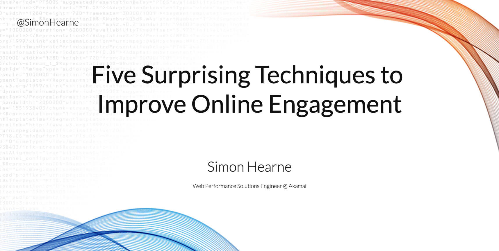 Five Surprising Techniques to Improve Online Engagement - @SimonHearne